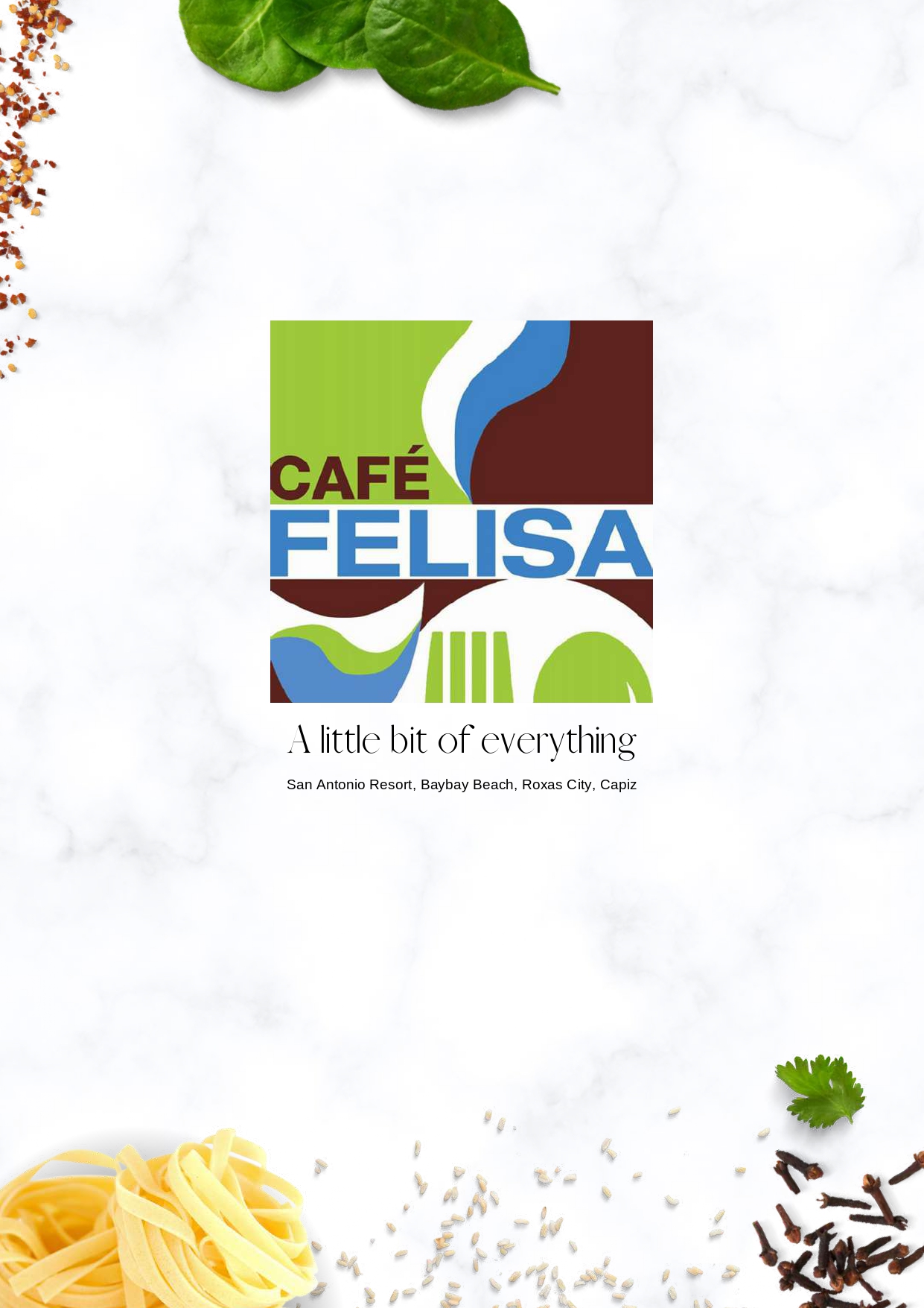 Cafe Felisa Menu - San Antonio Resort
